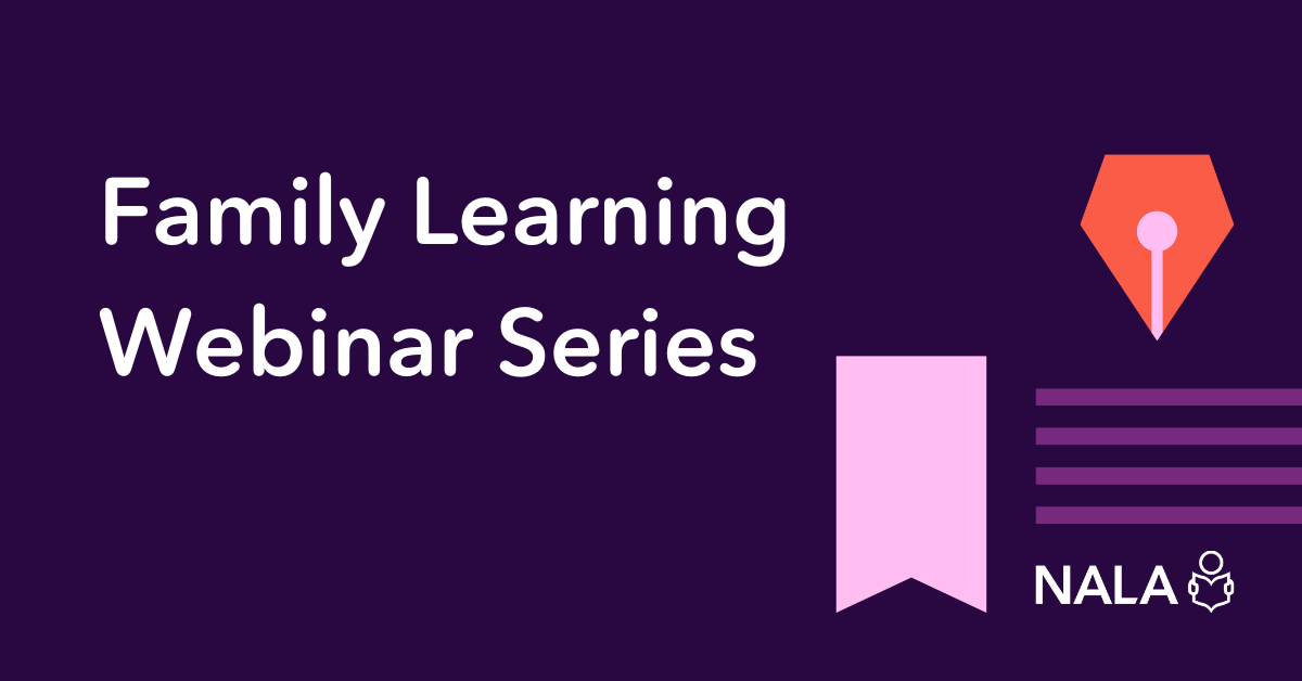 Join Us For Our Family Learning Webinar Series Nala
